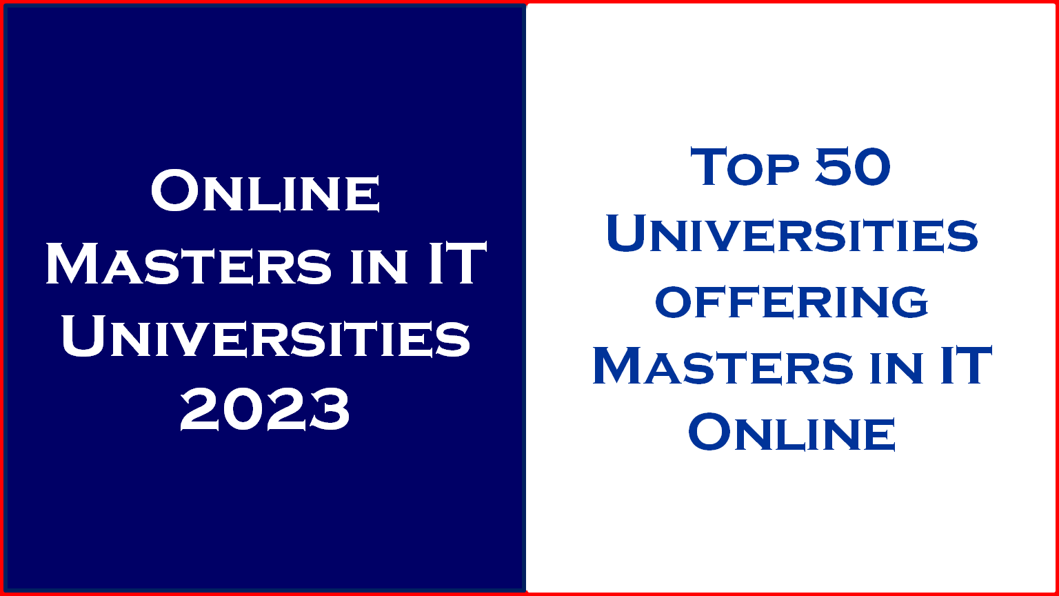 Best Online Masters in IT Programs